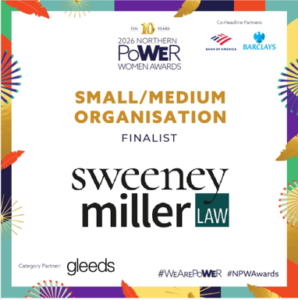Sweeney Miller Law finalists in the 2026 Northern PoWEr Women Awards ...